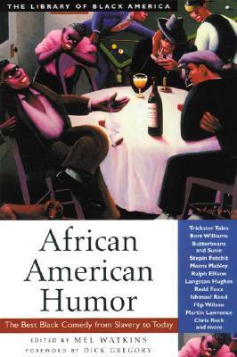 African American Humor: The Best Black Comedy from Slavery to Today by ...