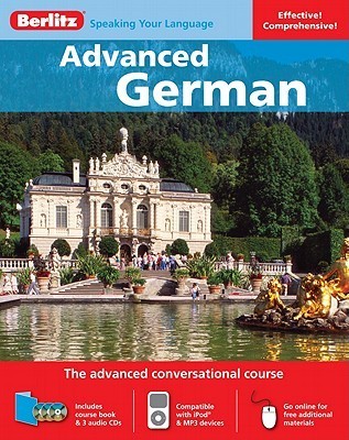 Advanced German by Berlitz Publishing Company | Goodreads