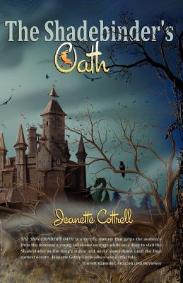 The Shadebinder's Oath by Jeanette Cottrell | Goodreads