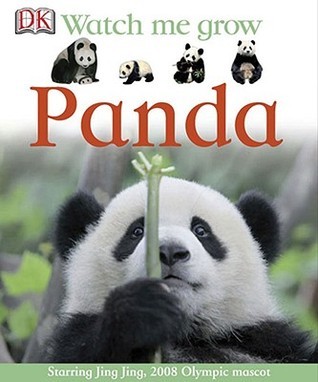 Panda (Watch Me Grow) by Fleur Star | Goodreads