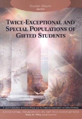 Twice-Exceptional and Special Populations of Gifted Students by Susan ...