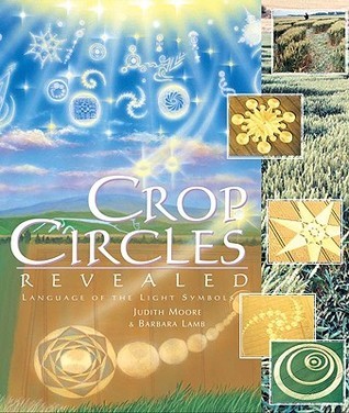 Crop Circles Revealed: Language of the Light Symbols by Judith Moore ...