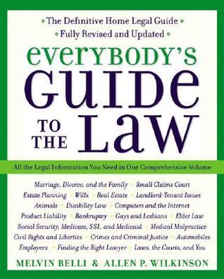 Everybody's Guide to the Law (Harperresource Book) by Allen Wilkinson ...