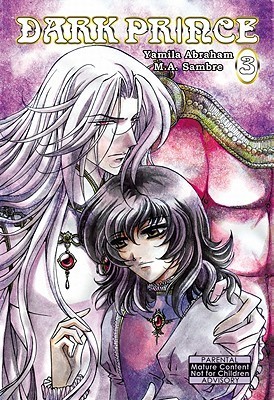Dark Prince Volume 3 (Yaoi) by Yamila Abraham | Goodreads