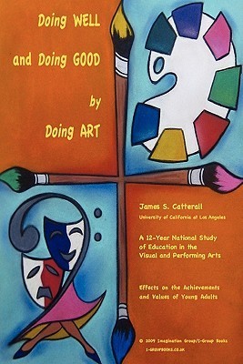 Doing Well and Doing Good by Doing Art: The Effects of Education in the ...