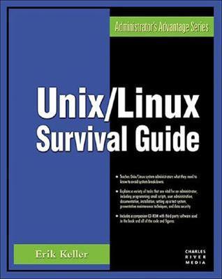 Unix/Linux Survival Guide by Erik M. Keller | Goodreads