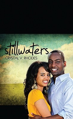 Still Waters... by Crystal V. Rhodes | Goodreads