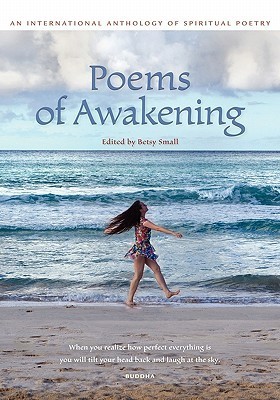 Poems of Awakening by Betsy Small | Goodreads