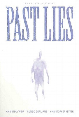 Past Lies by Christina Weir | Goodreads