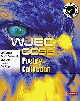 WJEC GCSE Poetry Collection Student Book by Caroline Bentley-Davies ...