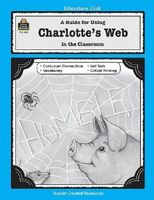 A Literature Unit for Charlotte's Web by Patsy Carey | Goodreads