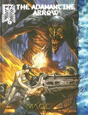 Mage Adamantine Arrow *OP (Mage: the Awakening) by Ethan Skemp | Goodreads