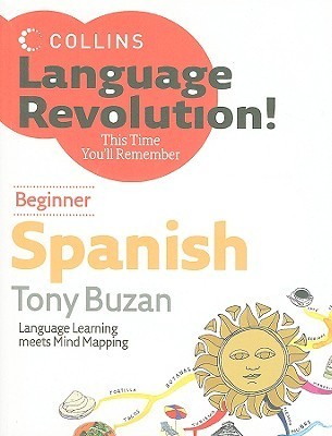 Collins Language Revolution: Spanish by Tony Buzan | Goodreads