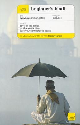 Beginner's Hindi (Teach Yourself) by Rupert Snell | Goodreads