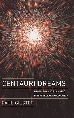 Centauri Dreams: Imagining and Planning Interstellar Exploration by ...