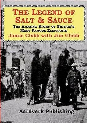 The Legend of Salt and Sauce by Jamie Clubb | Goodreads