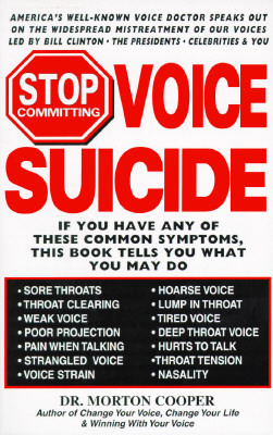 Stop Committing Voice Suicide by Morton Cooper | Goodreads