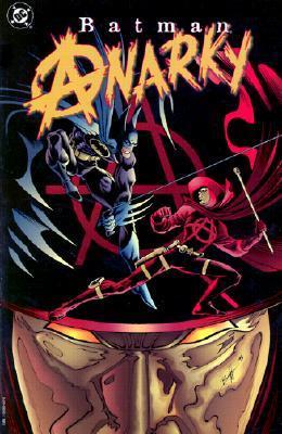 Batman: Anarky by Alan Grant | Goodreads