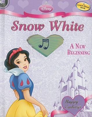A New Beginning (Snow White: Disney Princess) by Ben Nussbaum | Goodreads