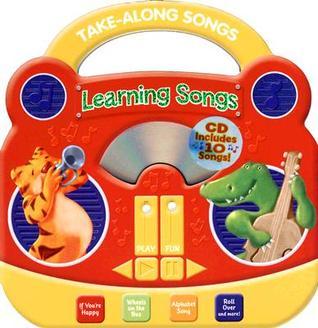 Learning Songs: Take-Along Songs [With Audio CD] by Publications ...