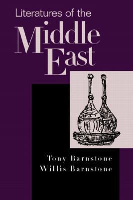 Literatures of the Middle East by Tony Barnstone | Goodreads