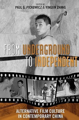 From Underground to Independent: Alternative Film Culture in ...