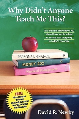 Why Didn't Anyone Teach Me This? by David Newby | Goodreads