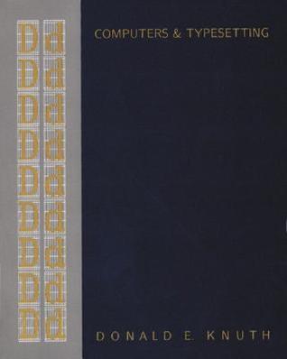 Computers & Typesetting, Volume D: Metafont: The Program by Donald ...