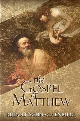 The Gospel of Matthew by Rudolf Schnackenburg | Goodreads