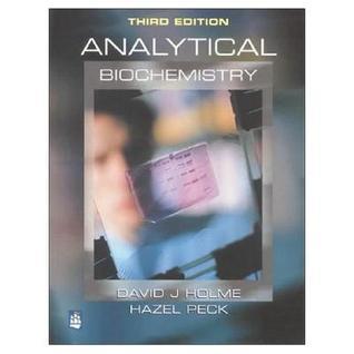 Analytical Biochemistry by David J. Holme | Goodreads