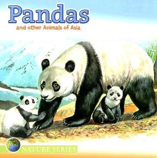 Pandas & Other Animals of Asia by Dalmatian Press | Goodreads