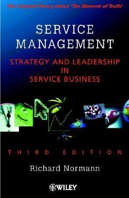Service Management : Strategy and Leadership in Service Business, 3rd ...