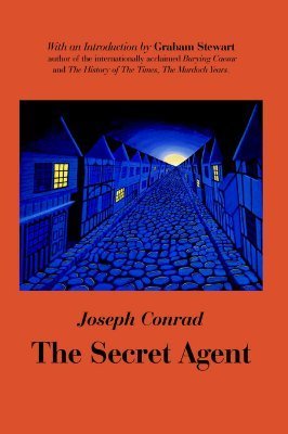 The Secret Agent: A Simple Tale by Joseph Conrad | Goodreads
