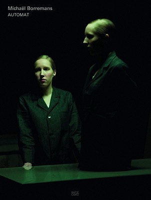 Michaël Borremans: Automat by Martin Germann | Goodreads