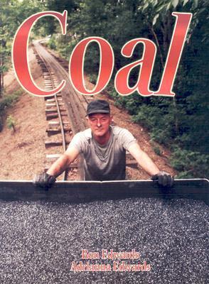 Coal (Rocks, Minerals, and Resources) by Ron Edwards | Goodreads
