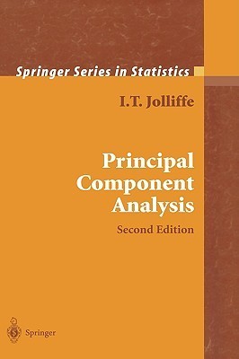 Principal Component Analysis by Ian T. Jolliffe | Goodreads