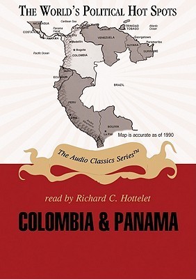 Colombia & Panama (World's Political Hot Spots) by Joseph Stromberg ...