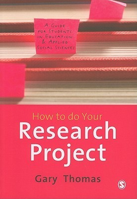 How to do Your Research Project: A Guide for Students in Education and ...