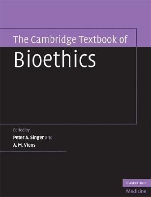 The Cambridge Textbook of Bioethics by Peter Singer | Goodreads
