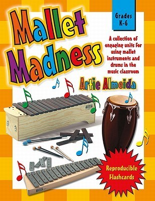 Mallet Madness by Artie Almeida | Goodreads