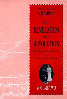 Of Revelation and Revolution, Volume 2: The Dialectics of Modernity on ...