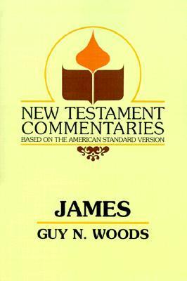 New Testament Commentary on James (New Testament Commentaries by Guy N ...