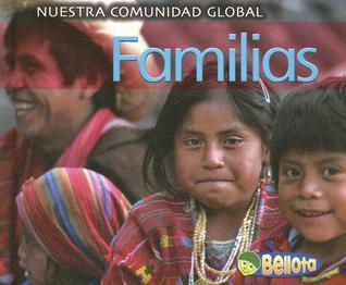 Families (Nuestra Comunidad Global) by Lisa Easterling | Goodreads