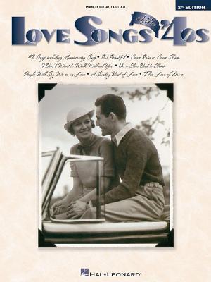 Love Songs of the '40s by Hal Leonard Corporation | Goodreads