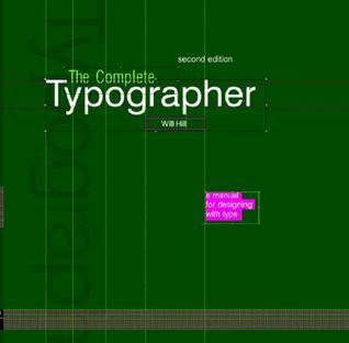 The Complete Typographer: A Manual for Designing with Type by Will Hill ...