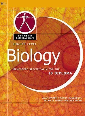 Higher Level Biology for the IB Diploma by Alan Damon | Goodreads