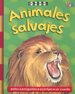 Animales Salvajes (Ladders) (Spanish Edition) by Sarah Fecher | Goodreads