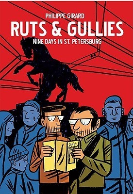 Ruts & Gullies (Bdang) by Philippe Girard | Goodreads