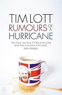 Rumours Of A Hurricane by Tim Lott | Goodreads