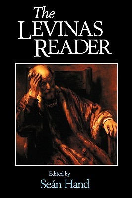 The Levinas Reader by Emmanuel Levinas | Goodreads